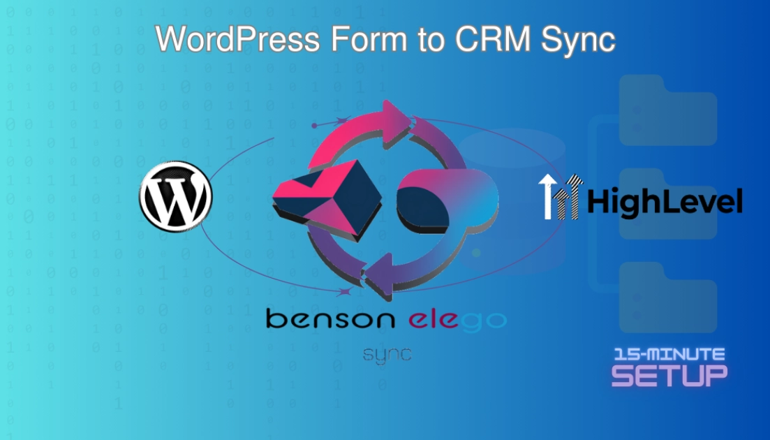WordPress Form To CRM Setup In 15 Min.